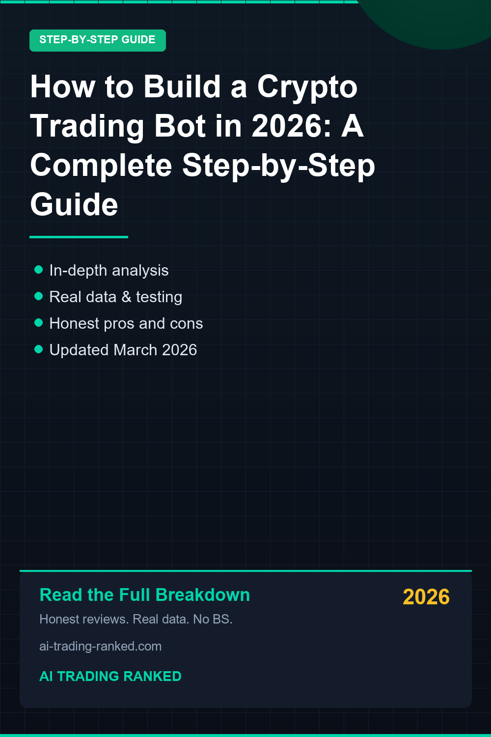 How to Build a Crypto Trading Bot in 2026: A Complete Step-by-Step ...
